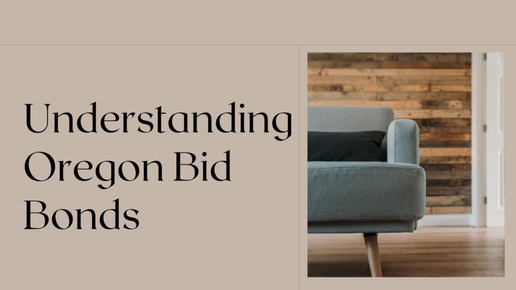 Understanding Oregon Bid Bonds