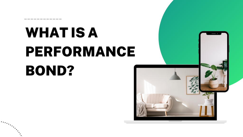 What Is A Performance Bond?